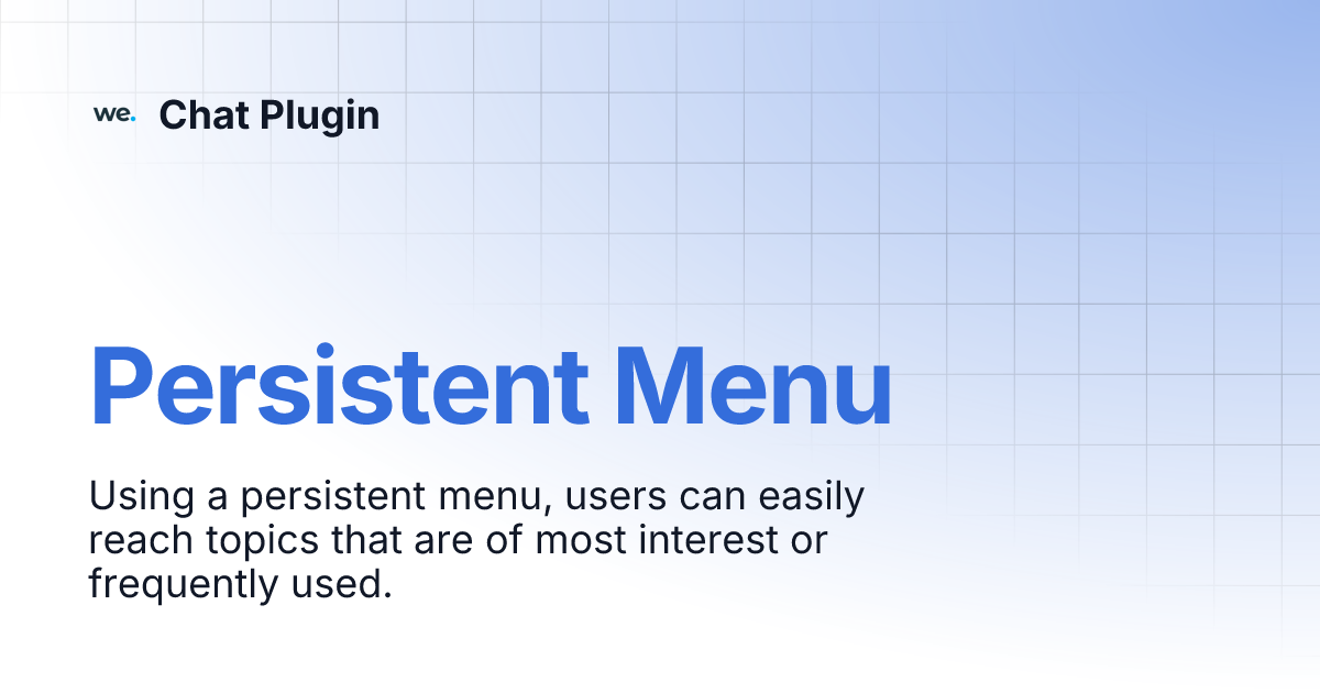 Persistent Menu | Chat Plugin